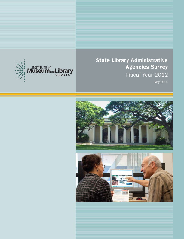 State Library Agency Survey: Fiscal Year 2012 | Institute of Museum and ...