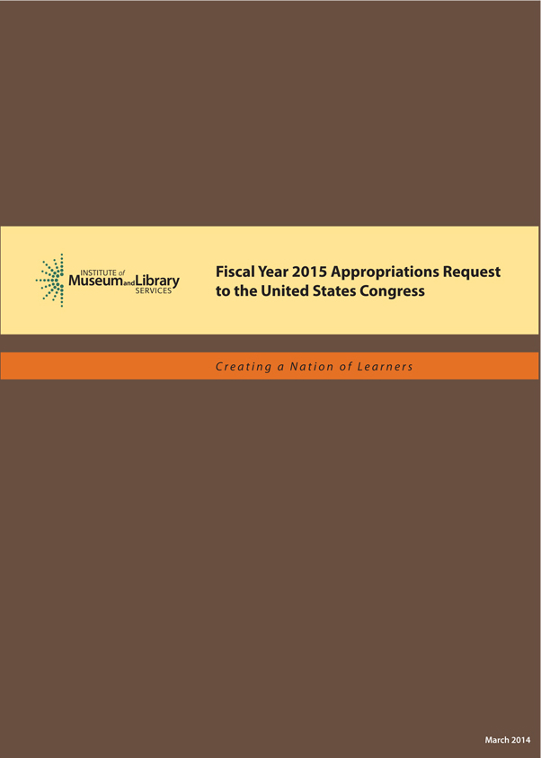 2015 Congressional Budget Justification | Institute of Museum and ...