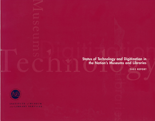Status of Technology and Digitization in the Nation's Museums and ...