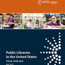 Public Libraries in the United States Survey: Fiscal Year 2016 ...