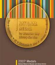 2007 National Medal for Museum and Library Service brochure | Institute ...